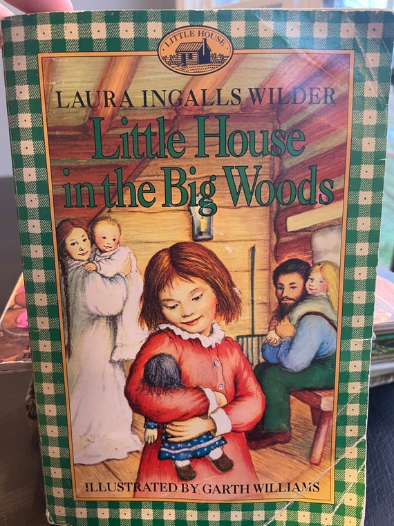 Little House In The Big Woods