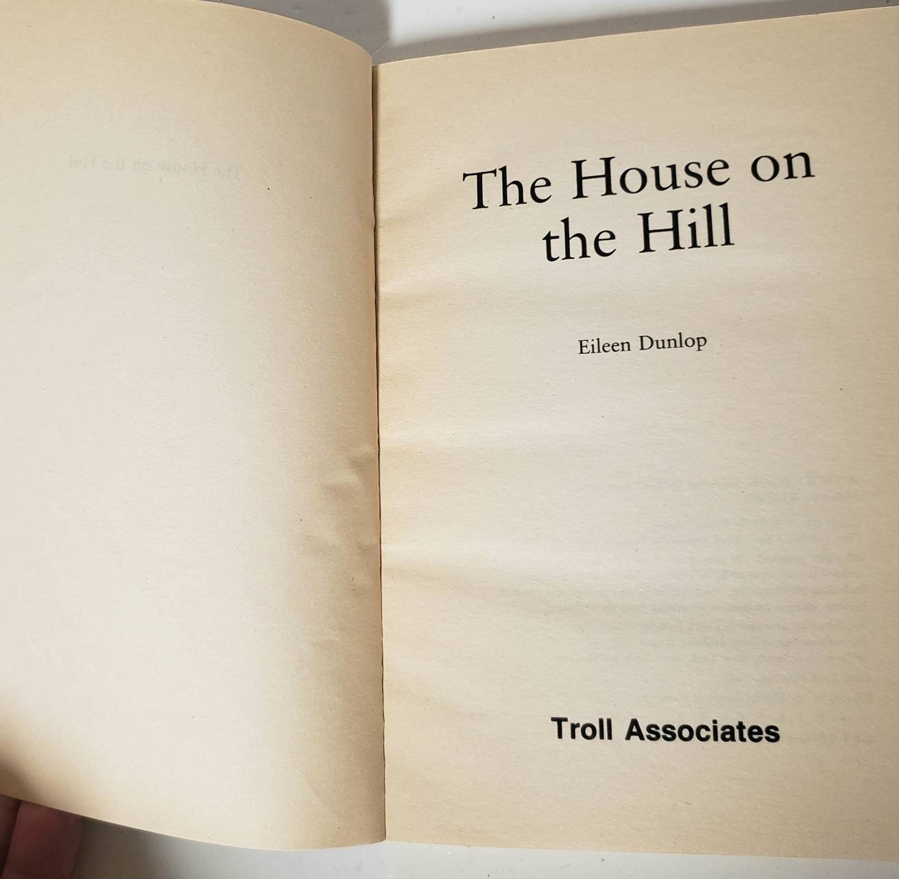 The House on the Hill by Eileen Dunlop/vintage 1987 Troll Associates ...