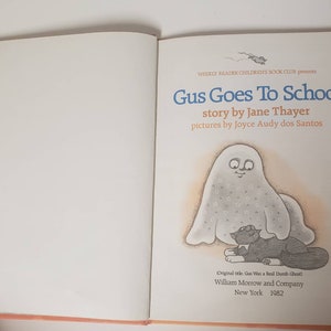 Gus Goes to School by Jane Thayer/vintage 1982 Weekly Reader Hardcover ...