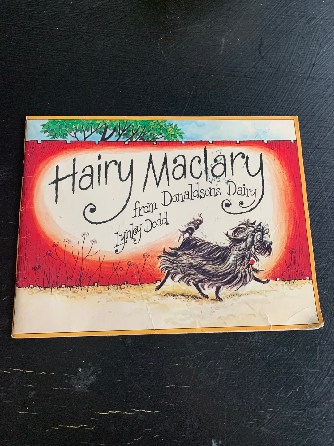 Hairy Maclary From Donaldson’s Dairy by Lynley Dodd/ Trumpet Club ...
