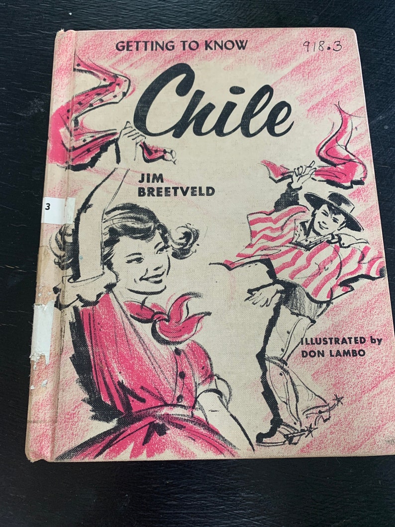 Getting to Know Chile by Jim Breetveld/ Hardcover Book/ Vintage 1969 ...
