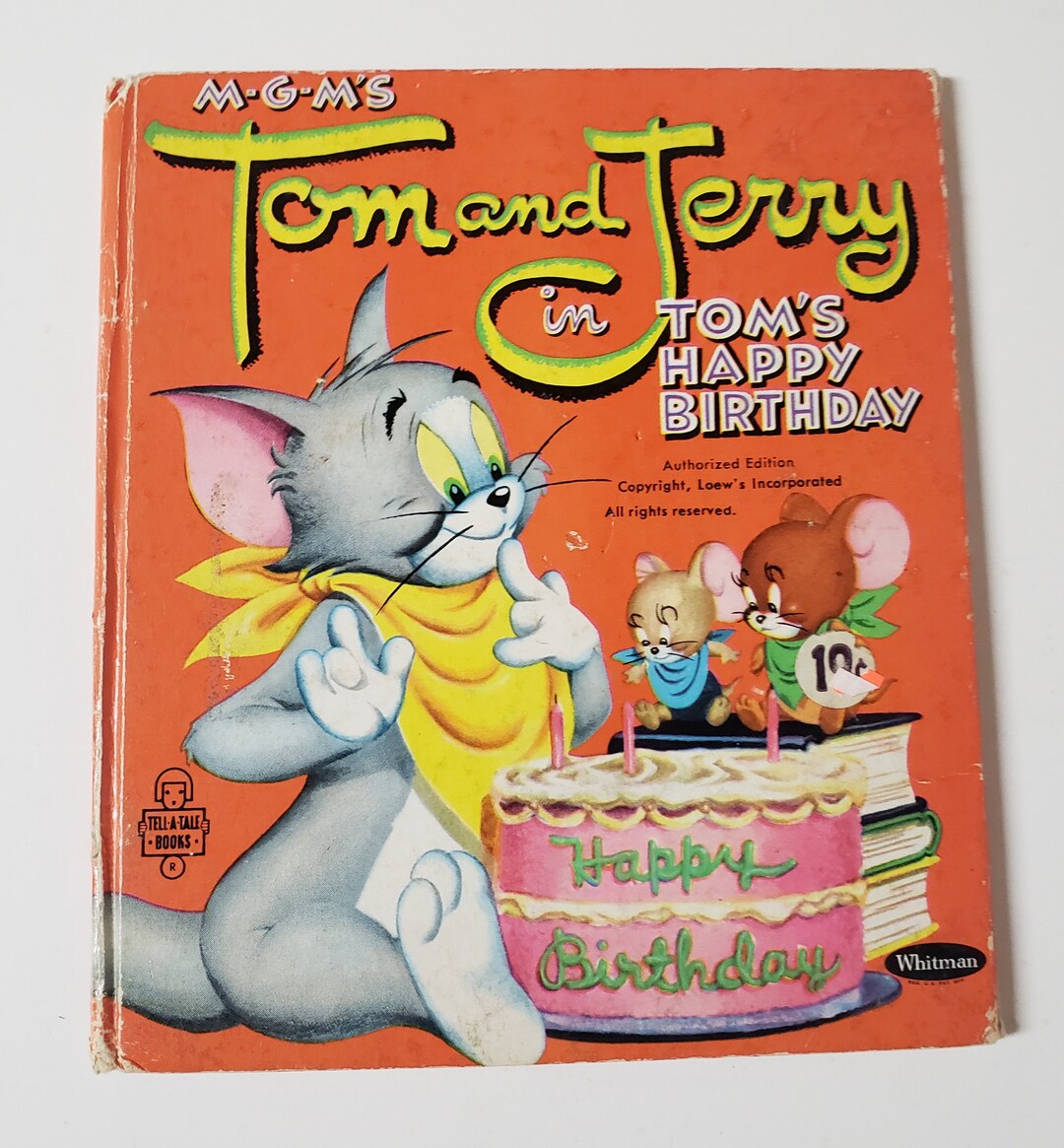 Tom and Jerry in Tom's Happy Birthday/vintage 1955 Whitman Tell a Tale ...