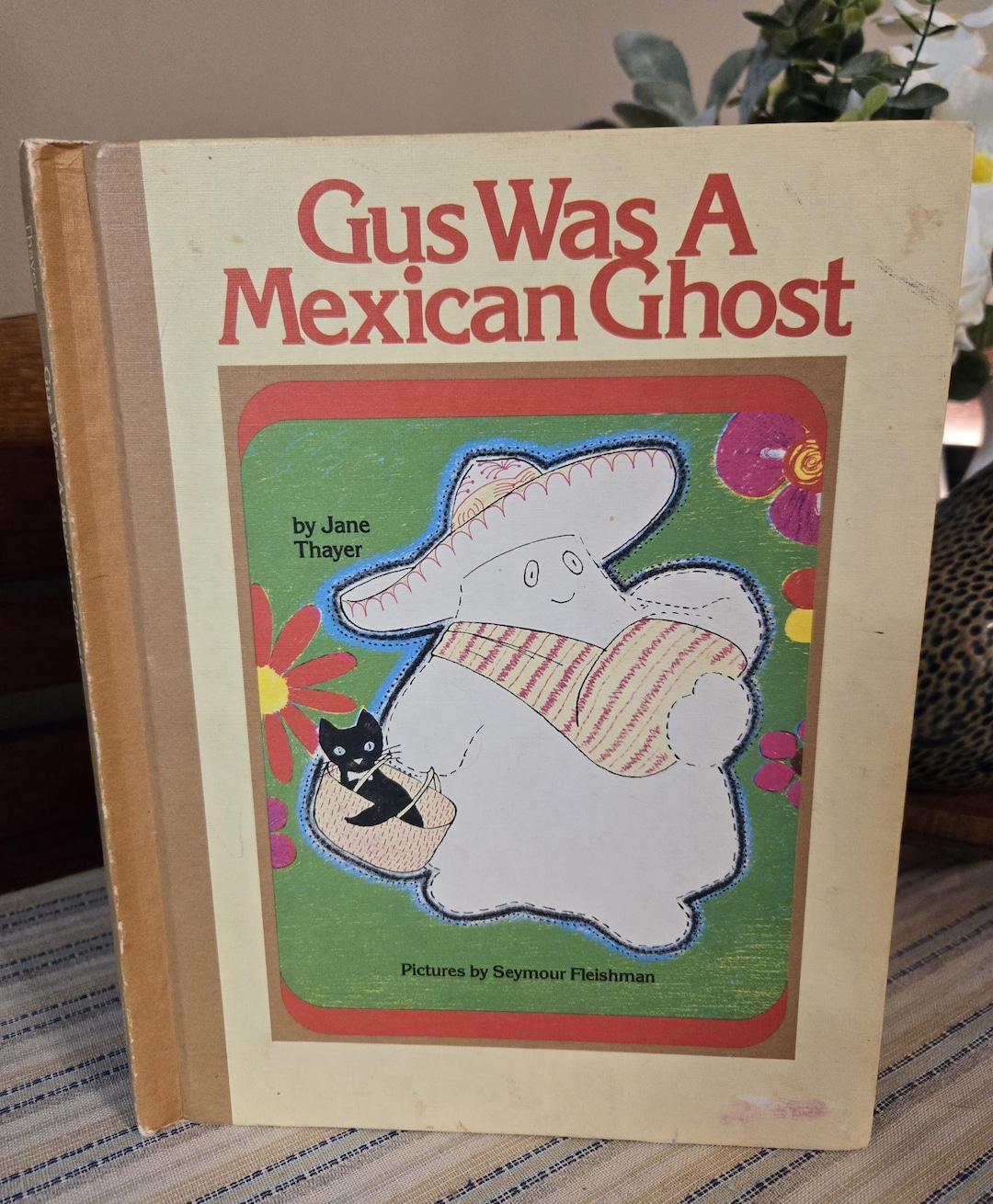 Gus Was a Mexican Ghost by Jane Thayer/seymour Fleishman/vintage 1974 ...
