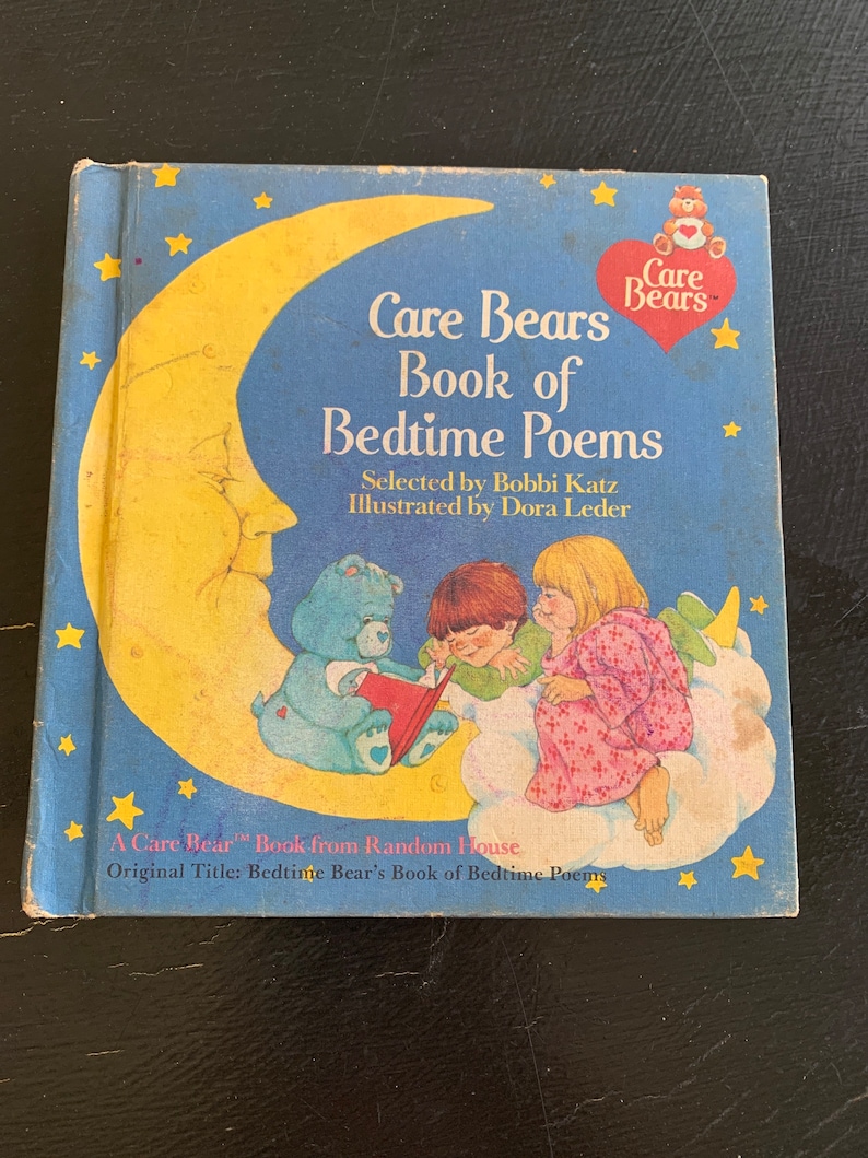 Care Bears Book of Bedtime Poems Selected by Bobbi Katz/ Weekly Reader ...