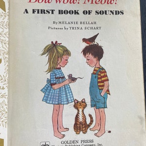 Bow Wow! Meow! A First Book of Sounds A Little Golden Book/ Vintage ...