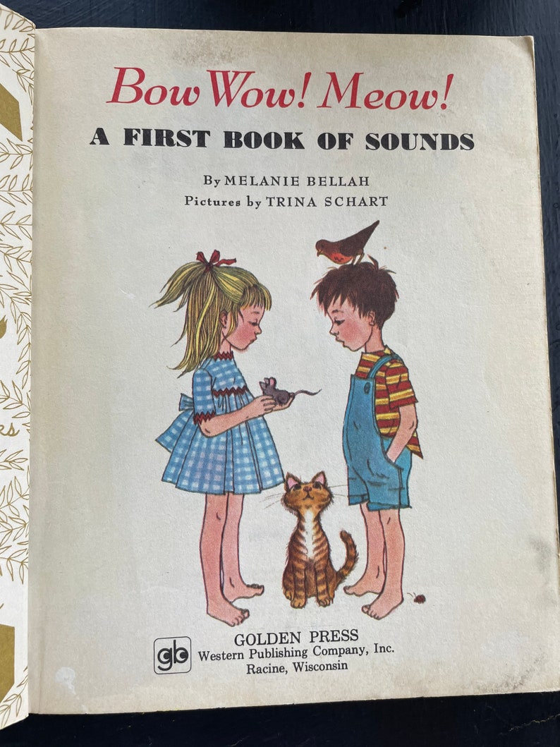 Bow Wow! Meow! A First Book of Sounds A Little Golden Book/ Vintage ...