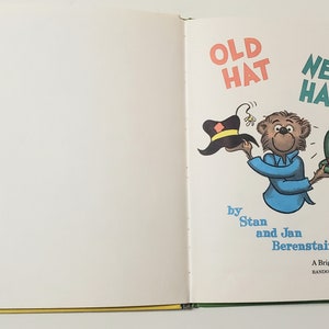 The Berenstain Bears "old Hat New Hat" by Stan and Jan Berenstain ...