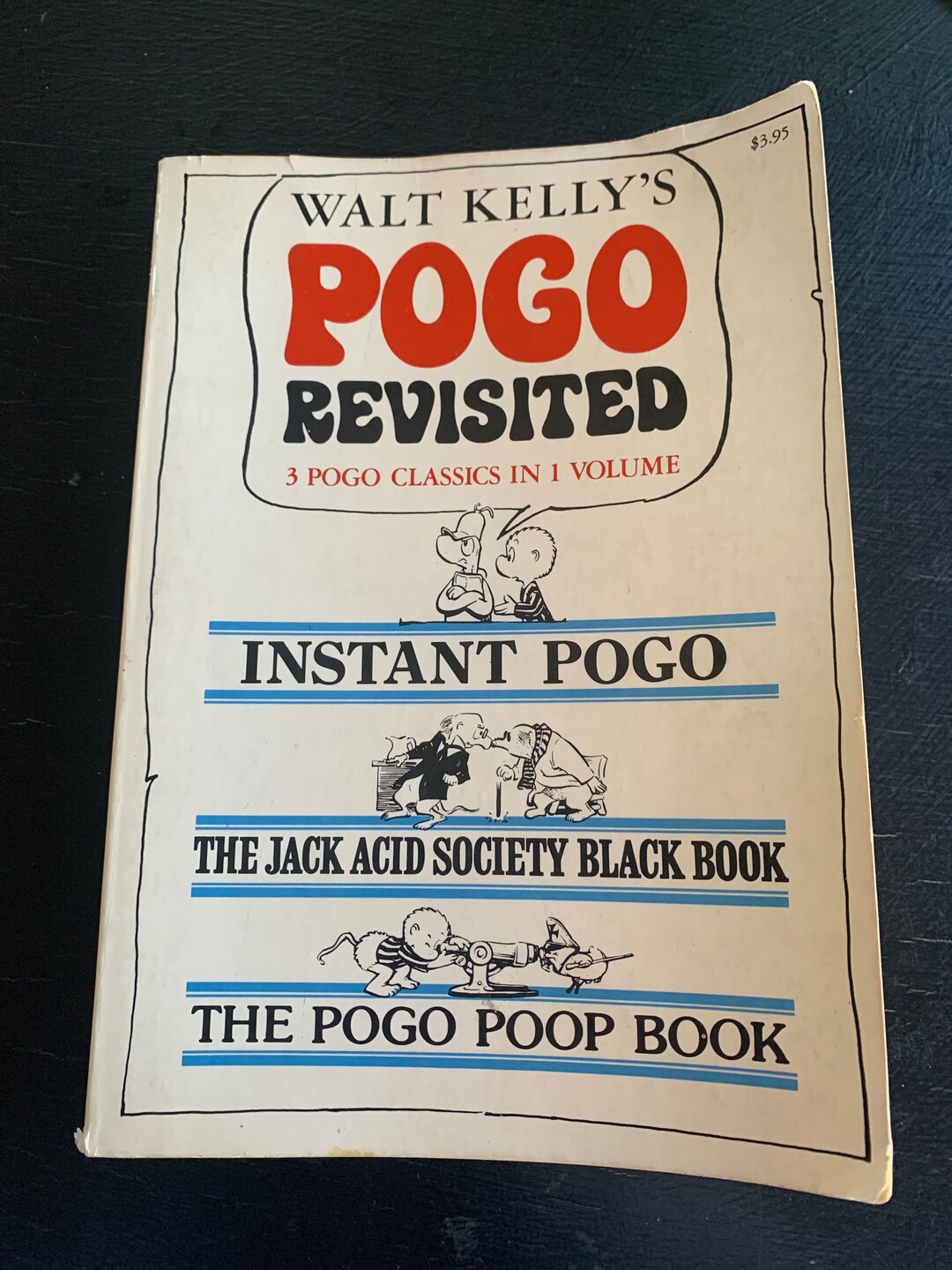 Walt Kelly’s Pogo Revisited: 3 Pogo Classics in 1 Volume/ Fireside Book ...