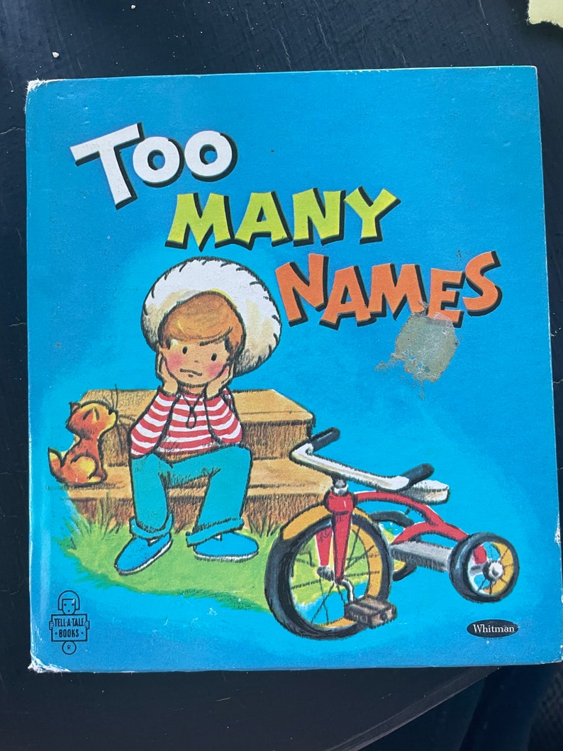 Too Many Names by Jeri Peterson Whitman Tell A Tale/ Vintage - Etsy