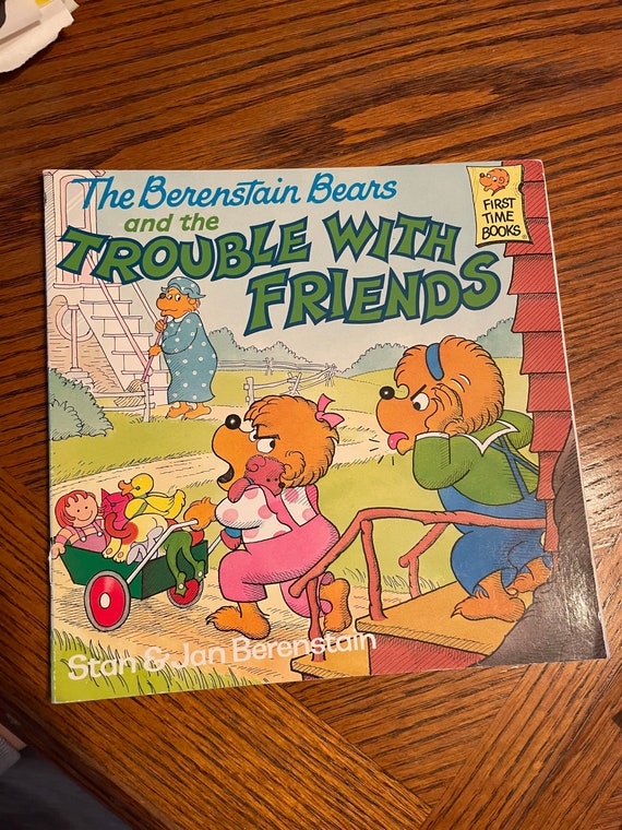 The Berenstain Bears and the Trouble With Friends by Stan & | Etsy
