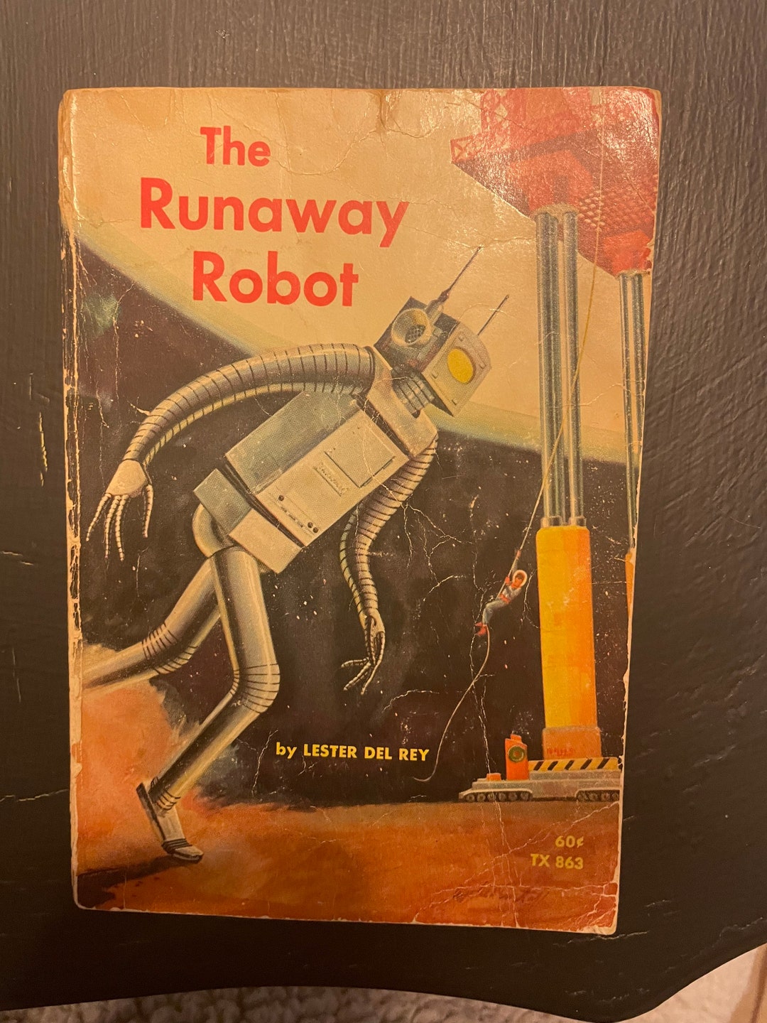 The Runaway Robot by Cester Del Ray Scholastic Paperback / Vintage 1965 ...