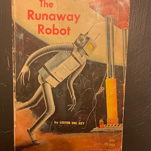 The Runaway Robot by Cester Del Ray Scholastic Paperback / Vintage 1965 ...