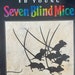 Seven Blind Mice by Ed Young Scholastic Paperback Book/ Nostalgic Gift ...
