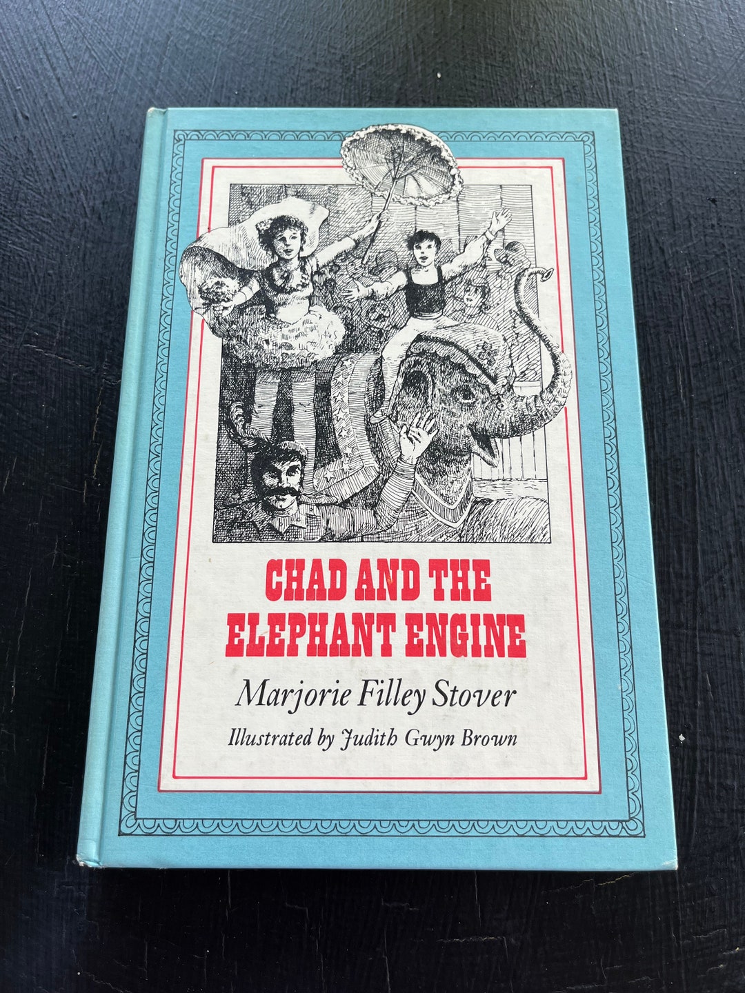 Chad and the Elephant Engine by Marjorie Filley Stover/ Weekly Reader ...