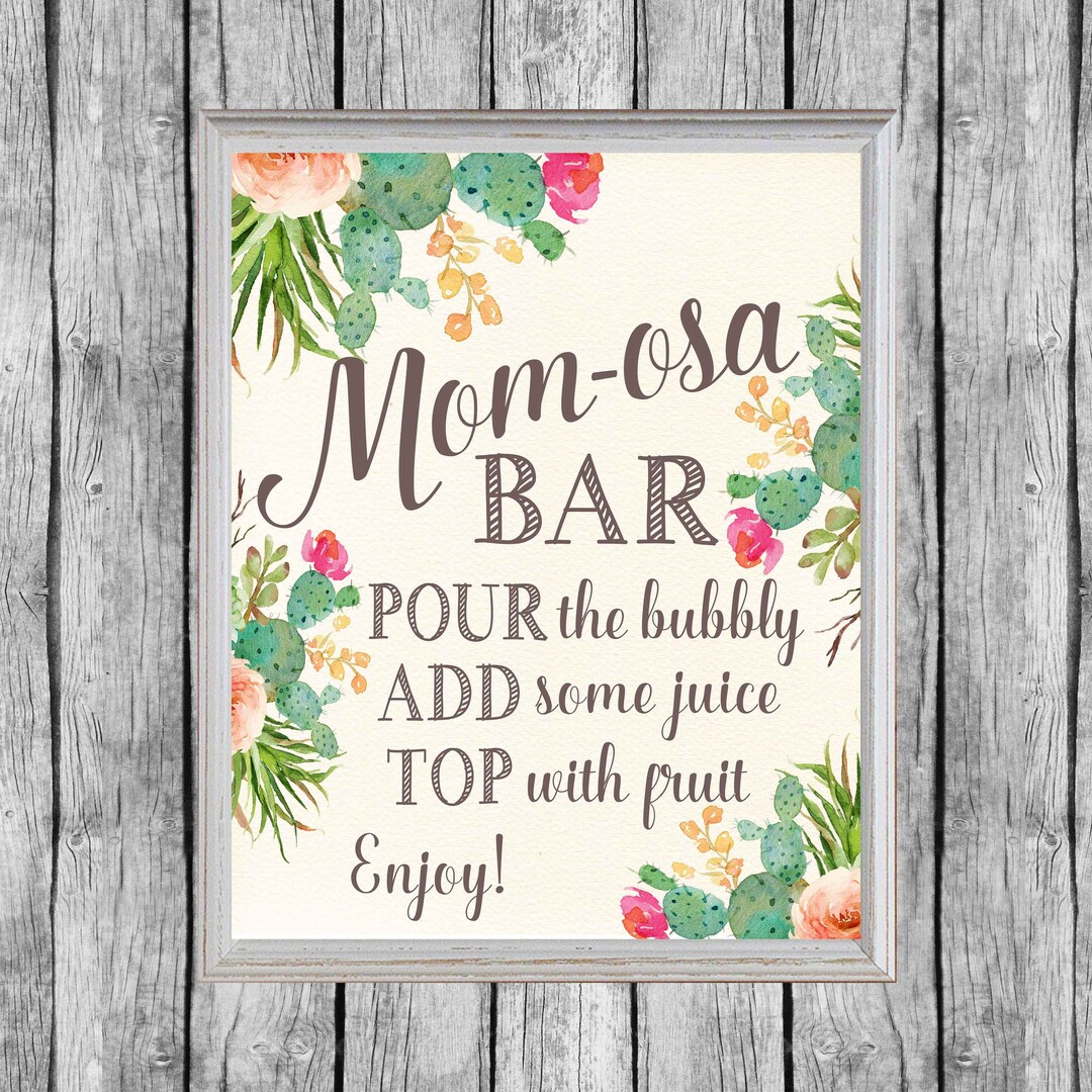 Mom-osa Bar Sign. 8x10 Momosa Bar Printable. Baby Shower Mimosa Bar ...