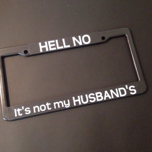 NOT MY HUSBAND'S License Plate Frame - Etsy