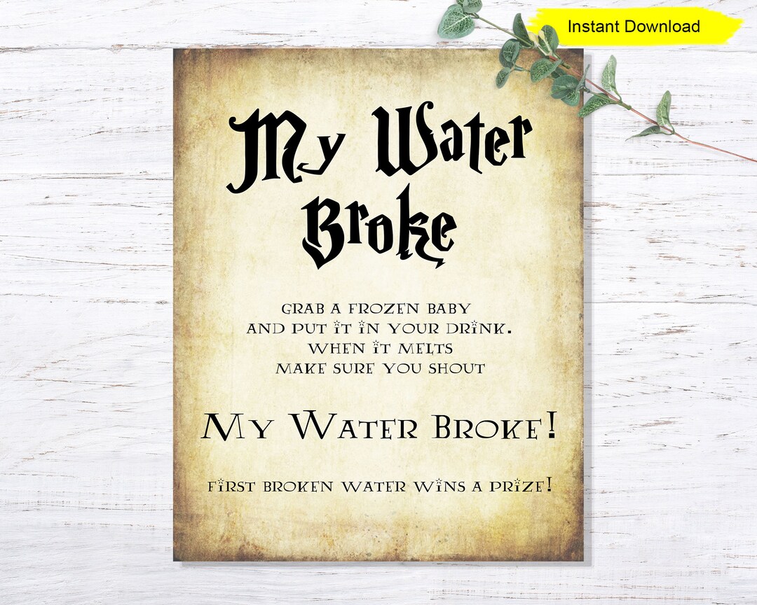 Halloween My Water Broke Sign - INSTANT DOWNLOAD - Baby Shower Pottery ...