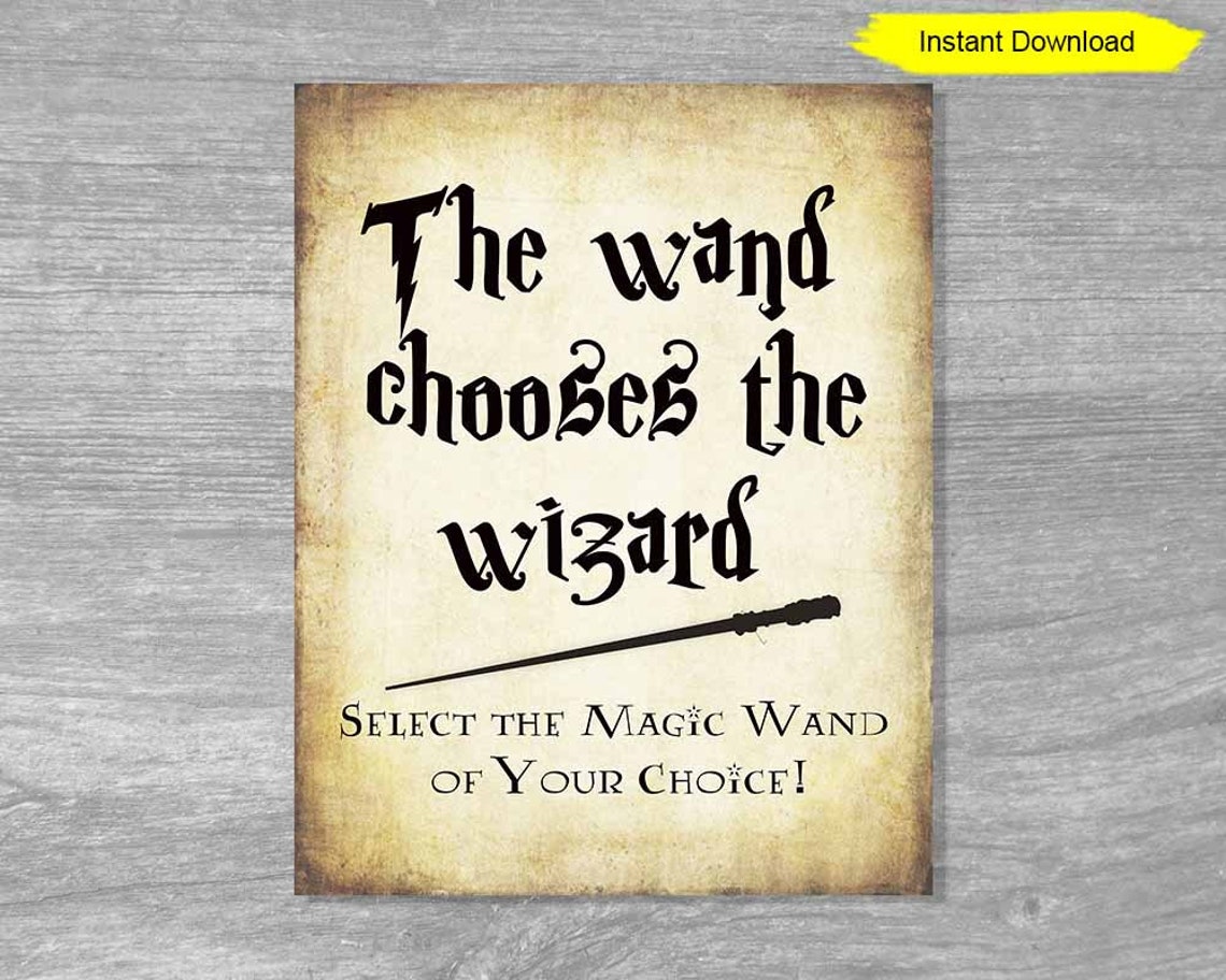 Wand Chooses the Wizard Sign - Antique Paper Sign - INSTANT DOWNLOAD ...