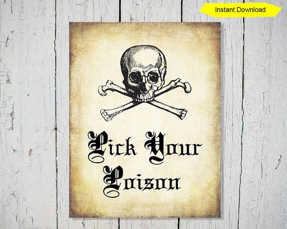Halloween Pick Your Poison Sign - INSTANT DOWNLOAD -print printable ...