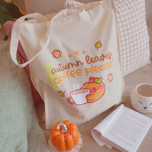 Aesthetic Autumn Bag Autumn Leaves and Coffee Please Autumn Tote Bag ...