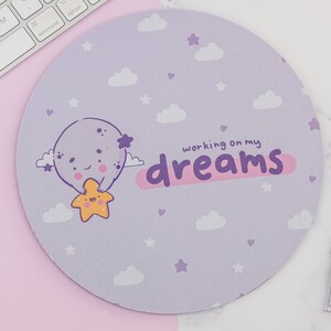 Kawaii Moon Mouse Mat | Working on My Dreams Round Mousepad - Etsy