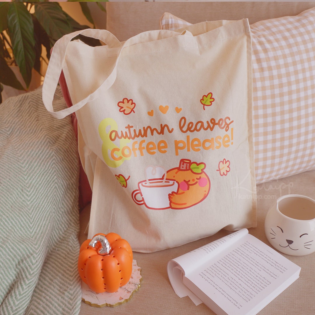 Aesthetic Autumn Bag Autumn Leaves and Coffee Please Autumn Tote Bag ...