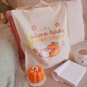 Aesthetic Autumn Bag Autumn Leaves and Coffee Please Autumn Tote Bag ...