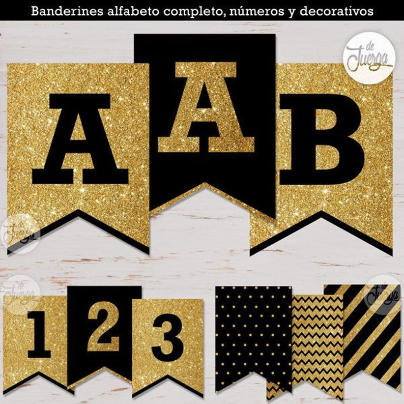Kit Imprimible Banderines Dorado, Negro Alfabeto, Números y Decoración ...