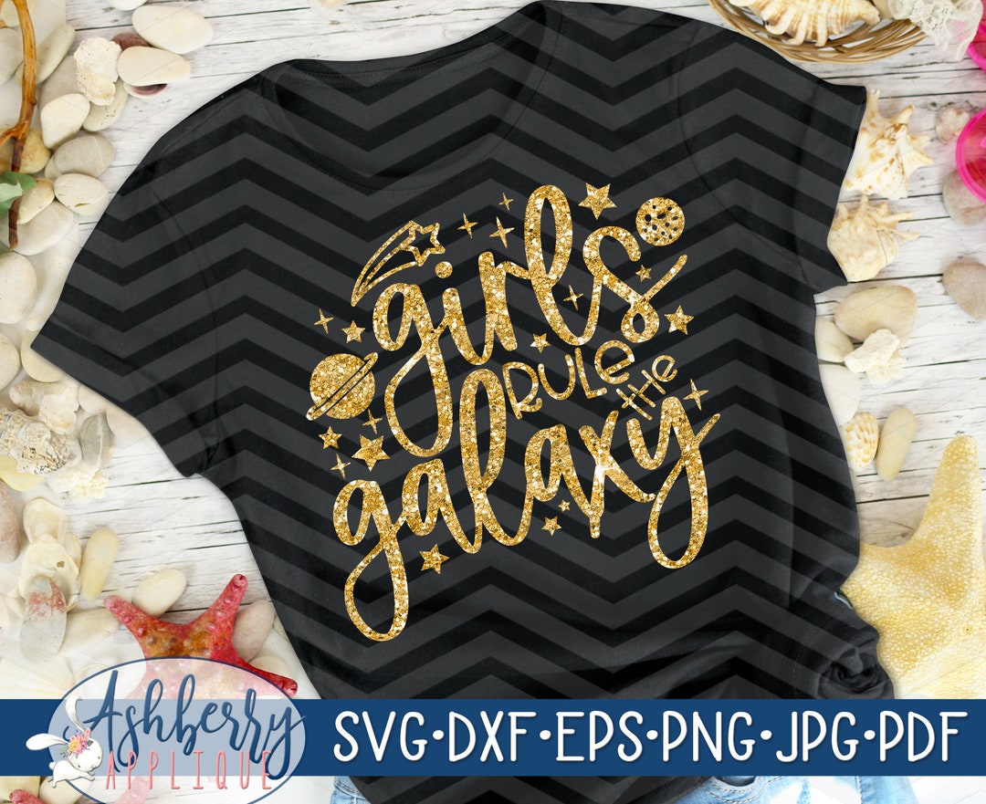 Girls Rule the Galaxy SVG/DXF Cut File, téléchargement instantané ...