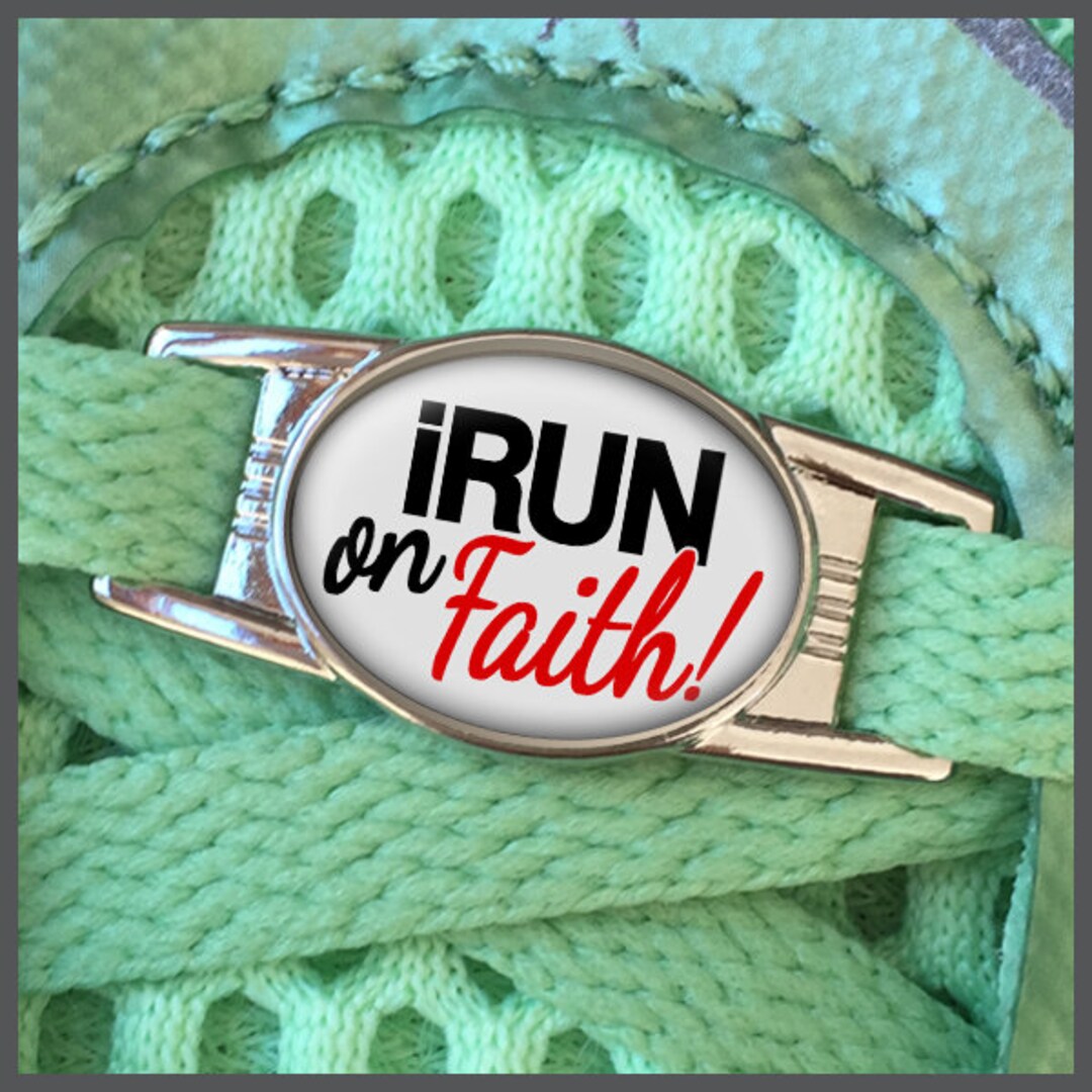 I Run on Faith Religious Running Runners Shoelace Sneaker Shoe Charm or ...