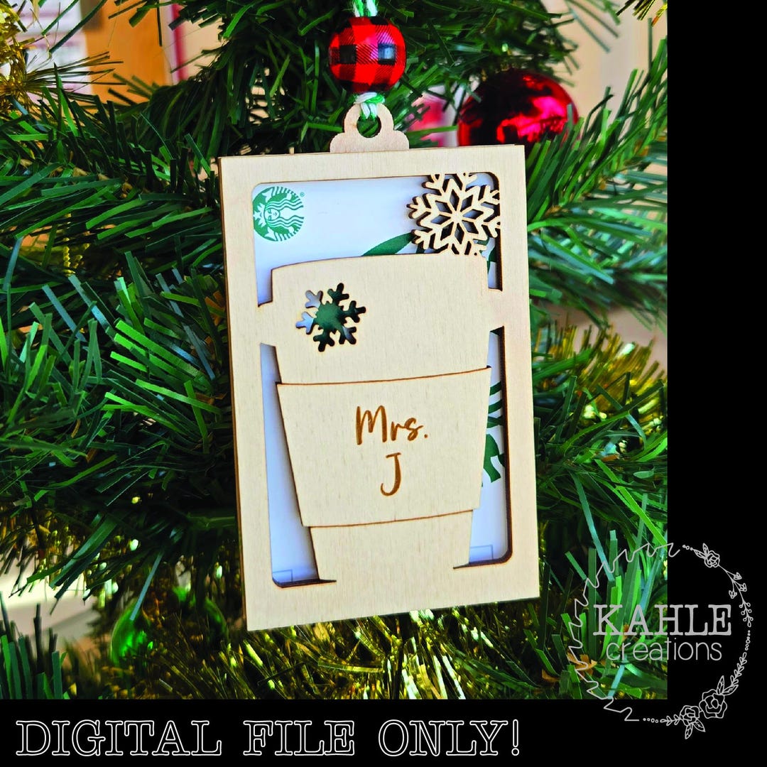 Gift Card Holder Ornament Coffee Cup - Laser Engraver FILE - SVG DXF ...