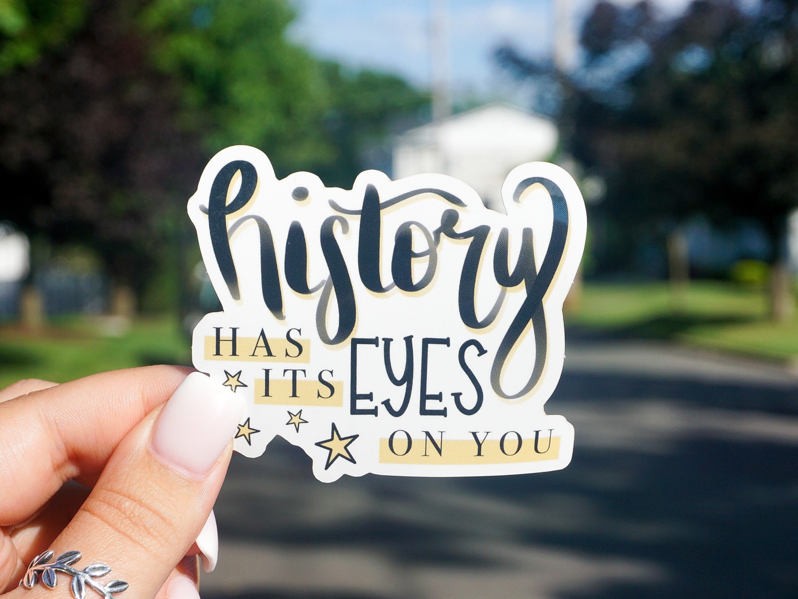 History Has Its Eyes on You / Hamilton STICKER - Etsy