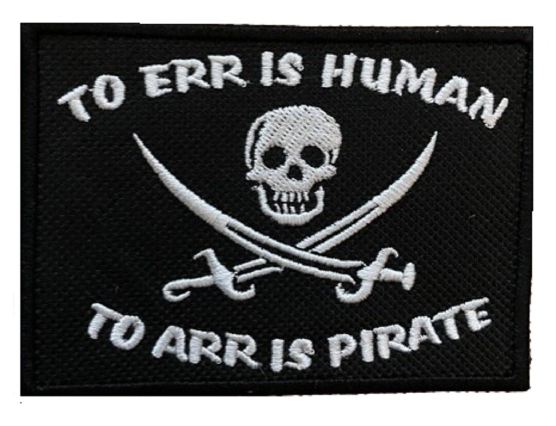 Pirate Skull to Err is Human to Arr is Pirate Embroidered Sew/iron on ...