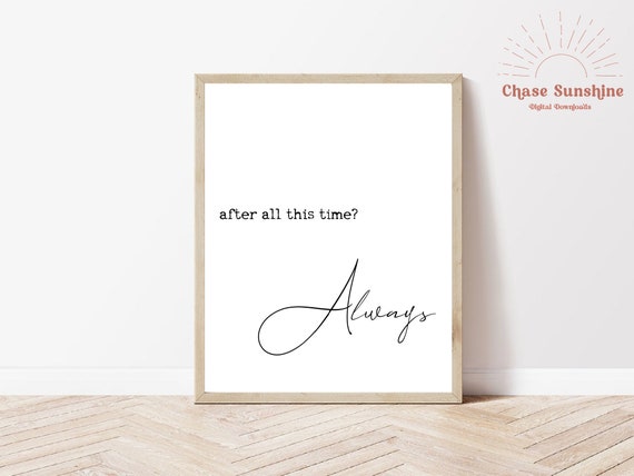 Always Snape Quote