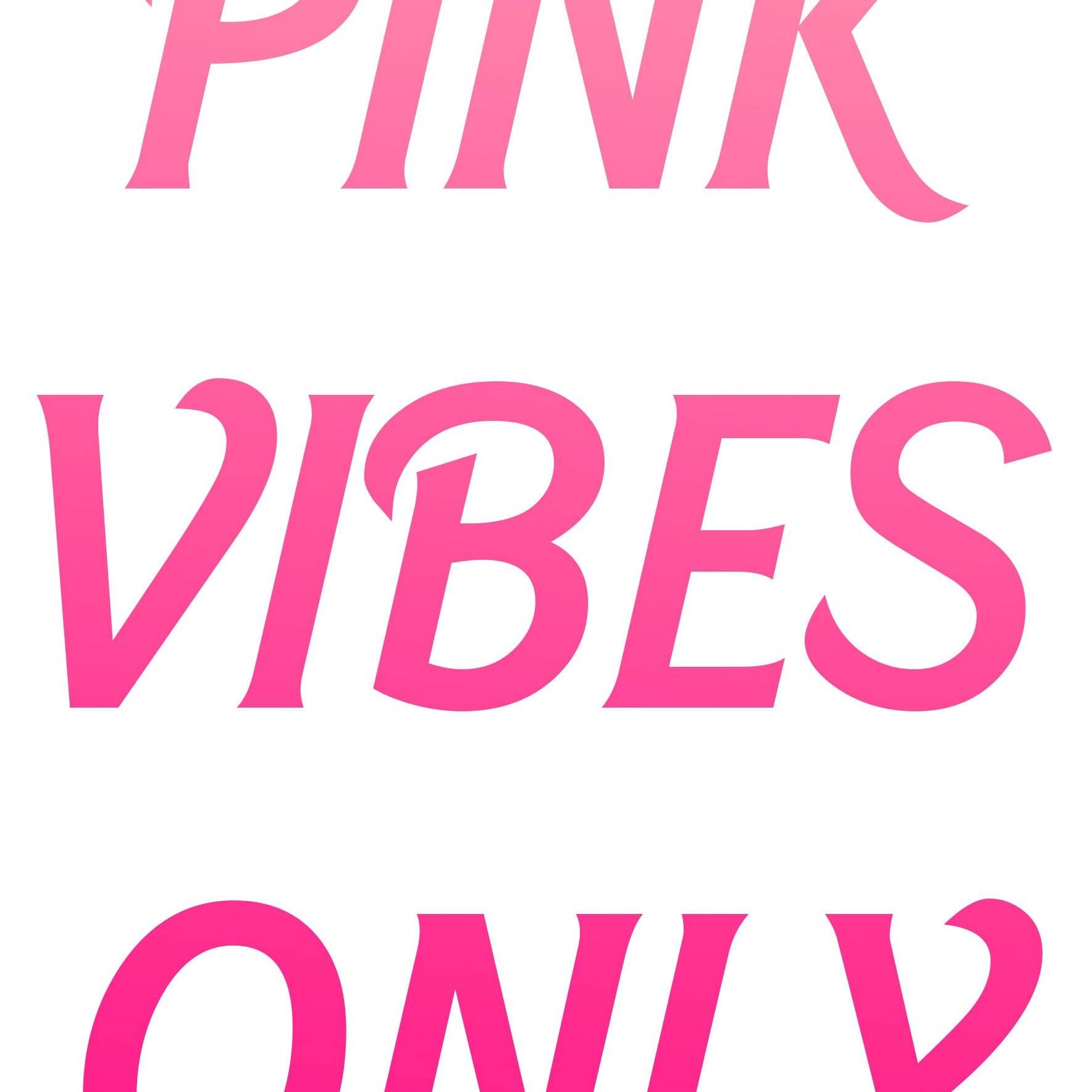 Pink Vibes Only, Pink Wall Art, Pink Home Decor, Pink Quote Print, Wall ...