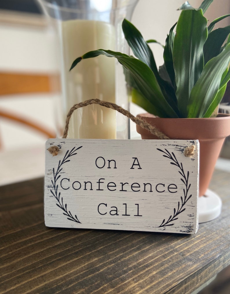 Conference Call Sign Welcome Sign Class In Session Sign | Etsy