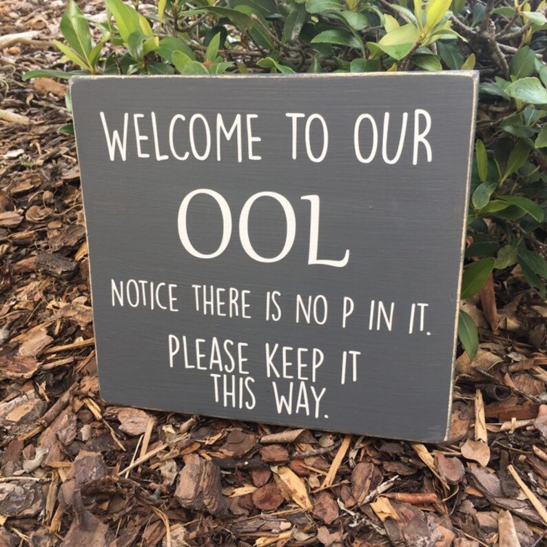 Welcome To Our Ool Sign Pool House Decor Pool Sign | Etsy