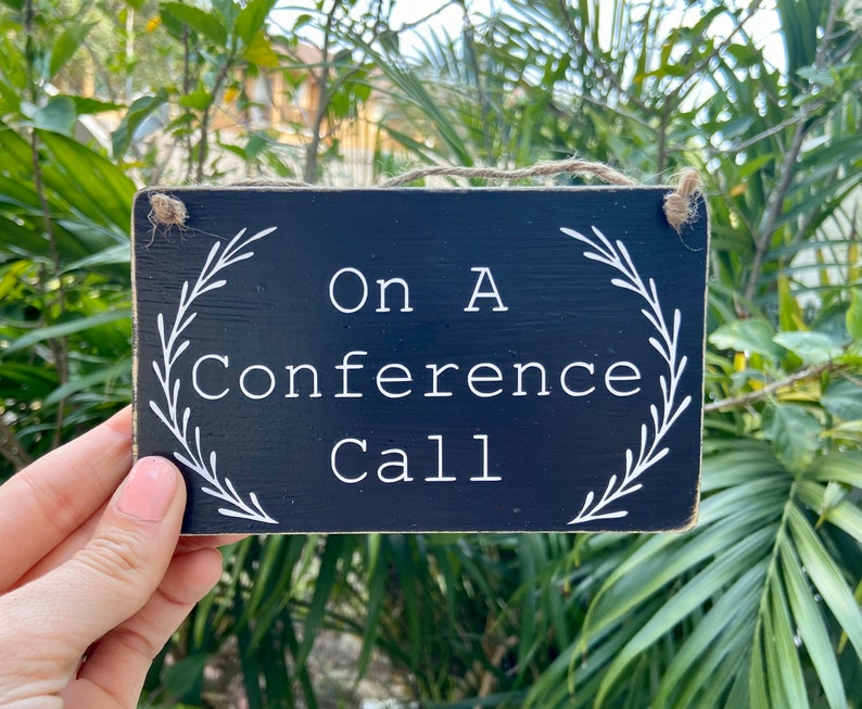 Conference Call Sign Welcome Sign Class In Session Sign | Etsy