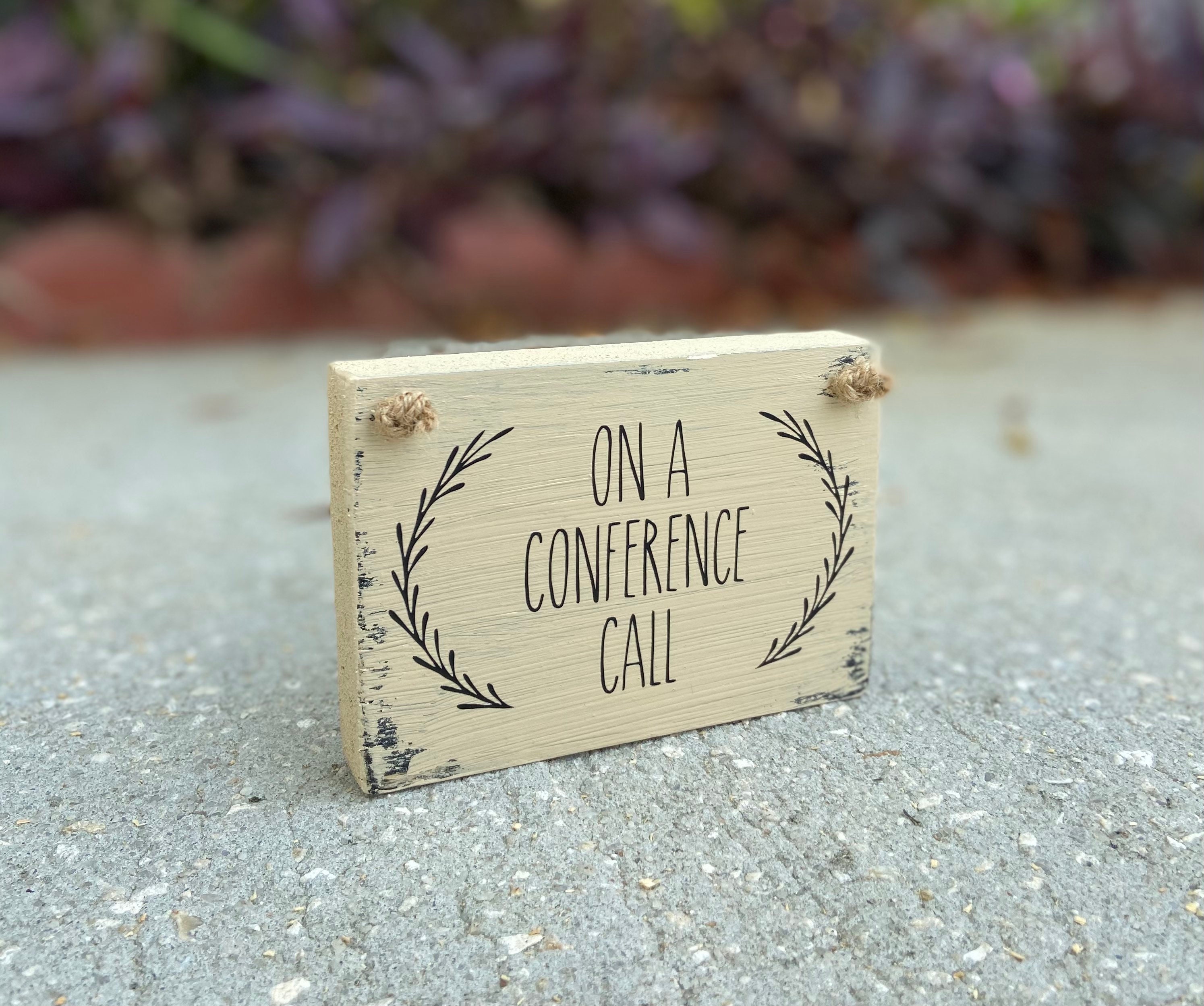 Conference Call Sign Welcome Sign Class In Session Sign | Etsy