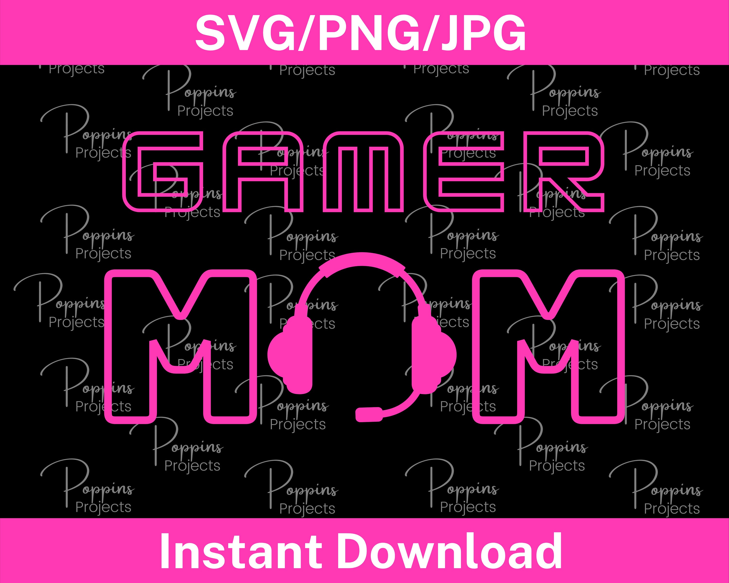 Digital Gamer Mom Phrase SVG, PNG, JPG Instant Download - Etsy UK