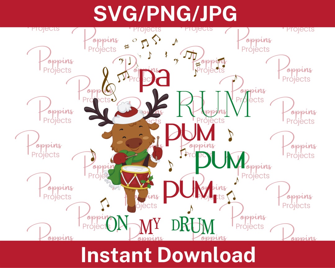 Digital Pa Rum Pum Pum Pum Christmas SVG/PNG/JPG Instant Download - Etsy