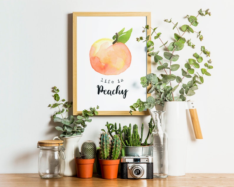 Printable Life is Peachy Art Print - Peach Art - Kitchen Home Decor ...