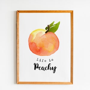 Printable Life is Peachy Art Print - Peach Art - Kitchen Home Decor ...