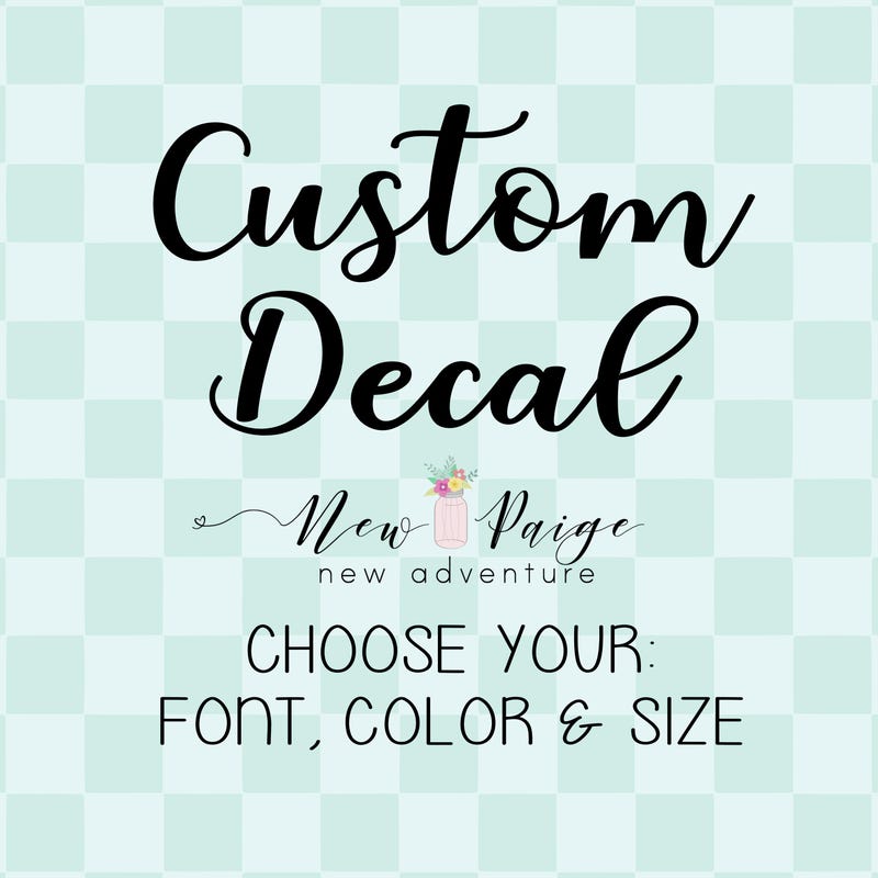 Custom Vinyl Decal - Etsy