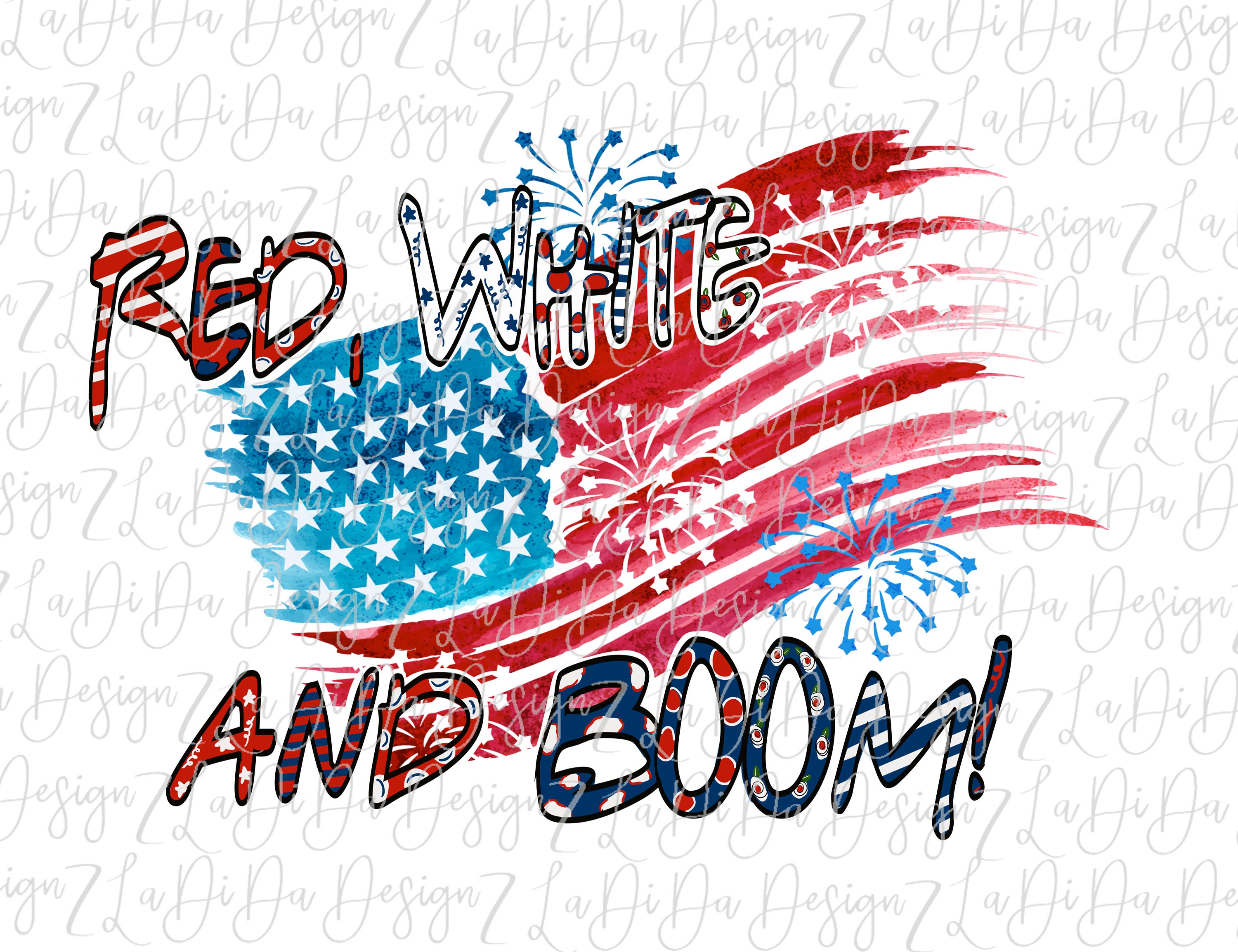 Red White and Boom 4th of July Patriotic Flag DIGITAL PNG FILE Download ...