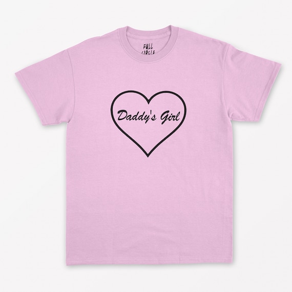 Daddys Girl T Shirt Yes Daddy Daddys Girl Shirt Etsy