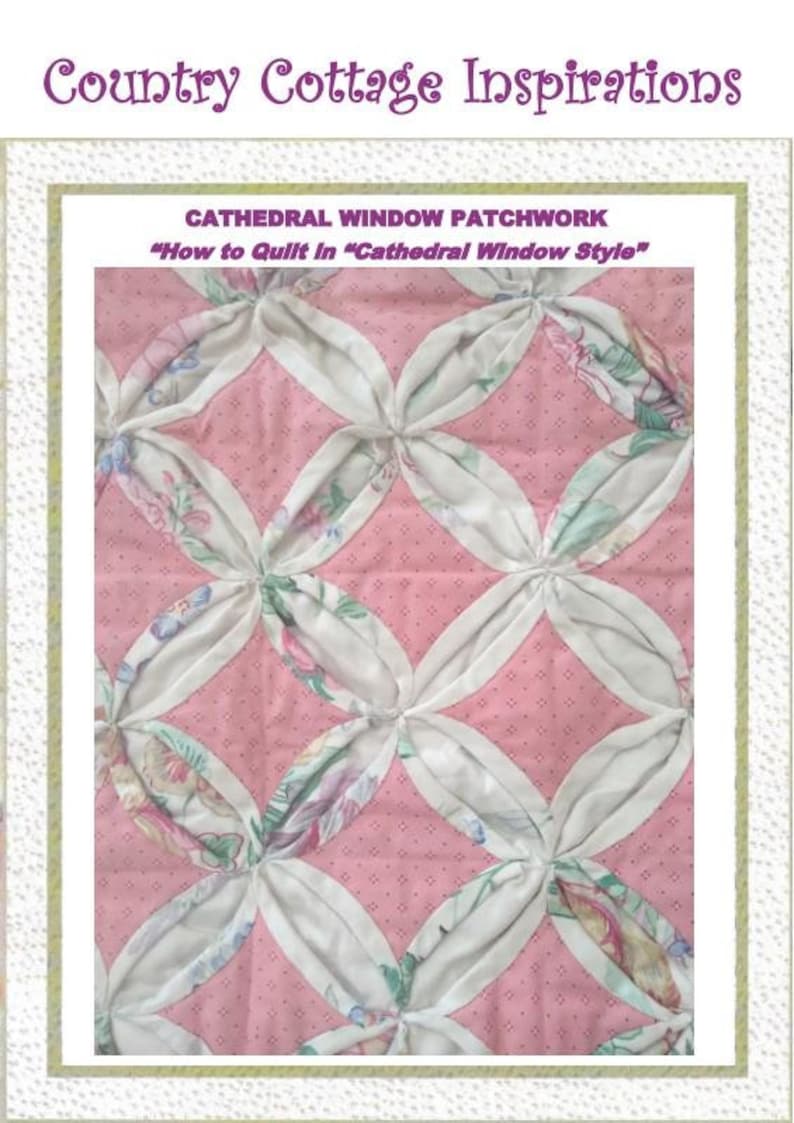Quilting / How to Quilt in Cathedral Window Style (downloadable PDF ...