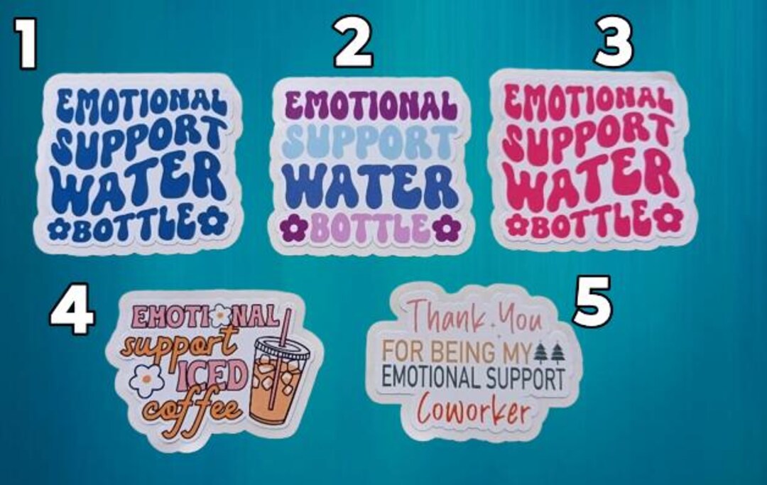 Emotional Support Water Bottle Stickers - Waterproof Vinyl Sticker - Etsy