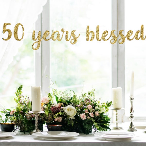 50 Years Blessed - Etsy