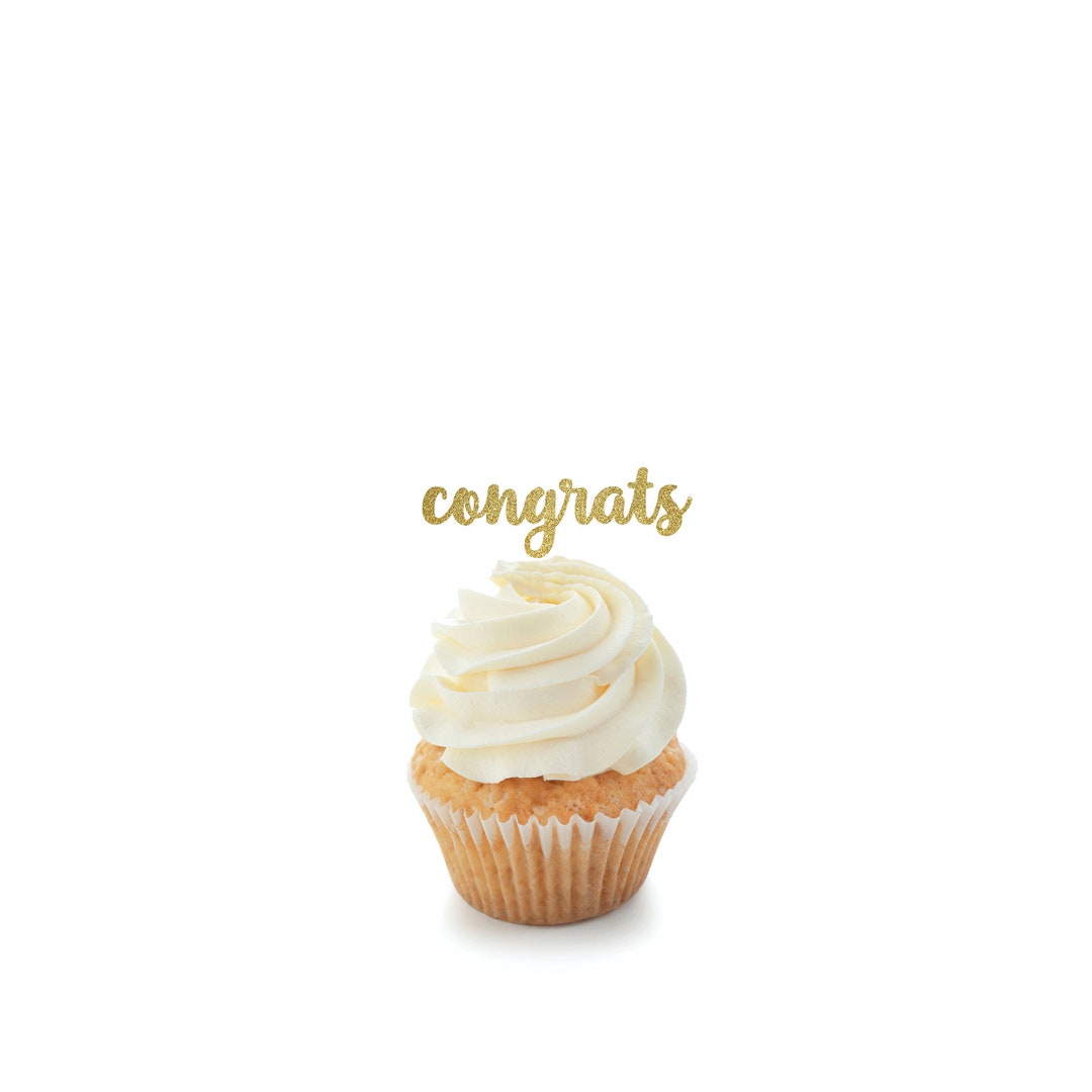 Congrats Cupcake Toppers, Congratulations Food Picks, Graduation Party ...